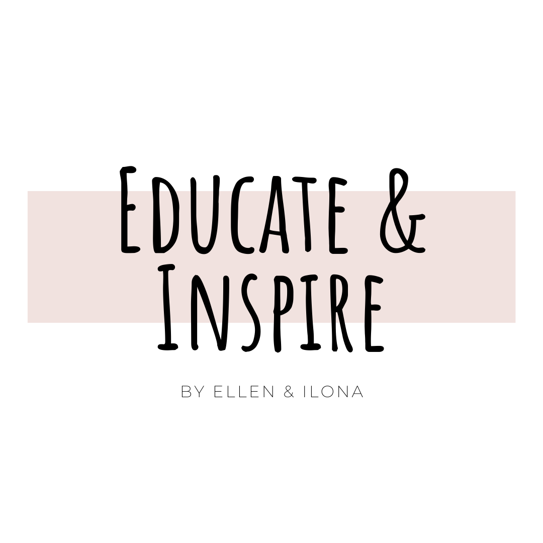 Educate and Inspire - by Ellen & Ilona – Educate and Inspire - by Ellen ...